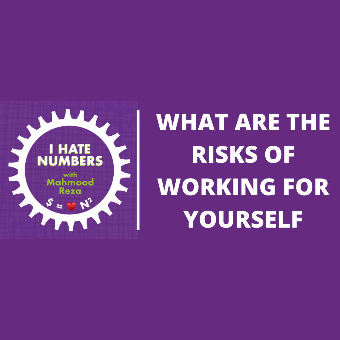 What are the risks of self employment? - I Hate Numbers