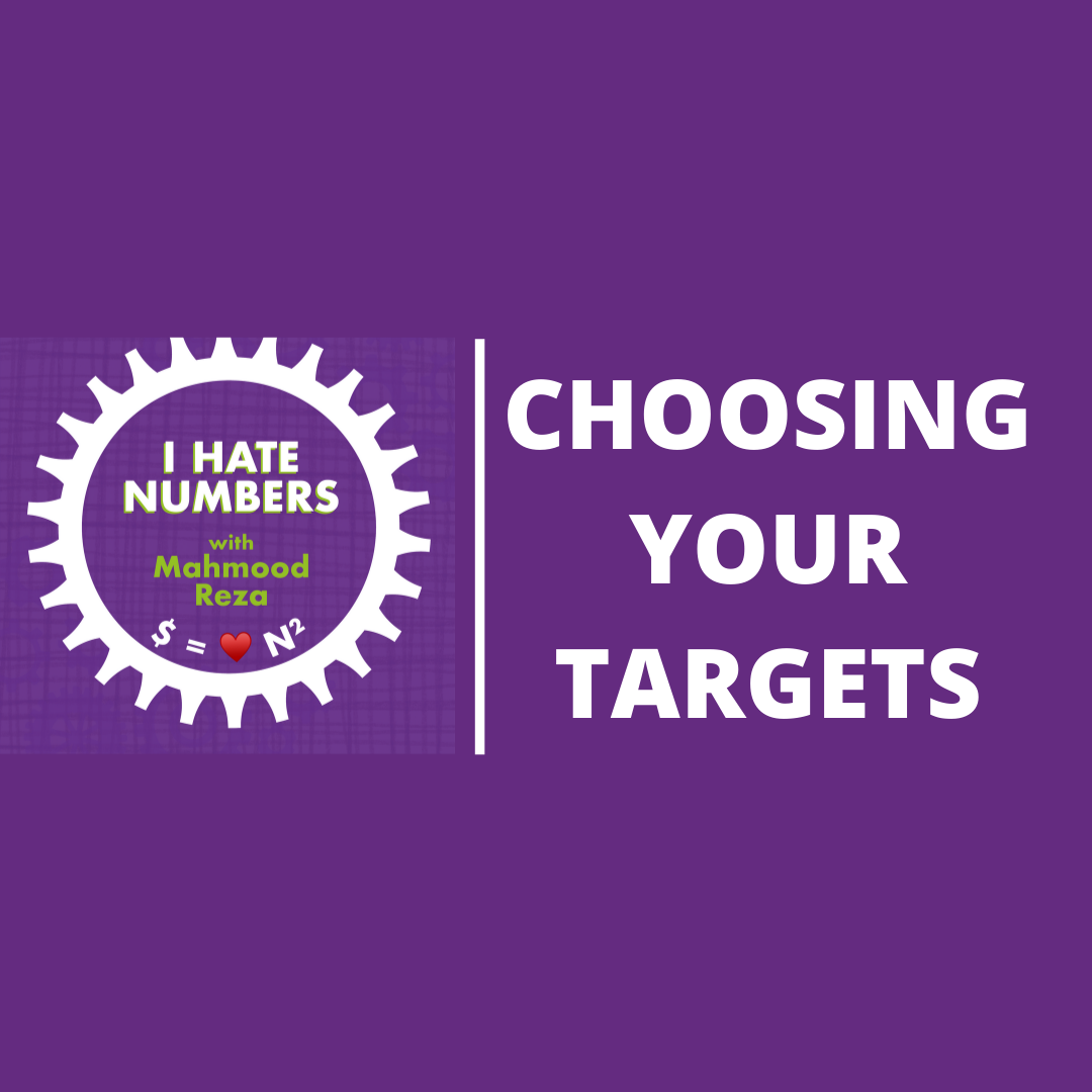 Choosing the right targets for business success - I Hate Numbers