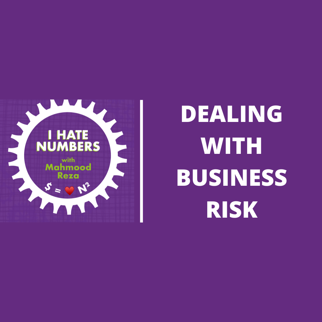 Tips for managing risk in your business - I Hate Numbers