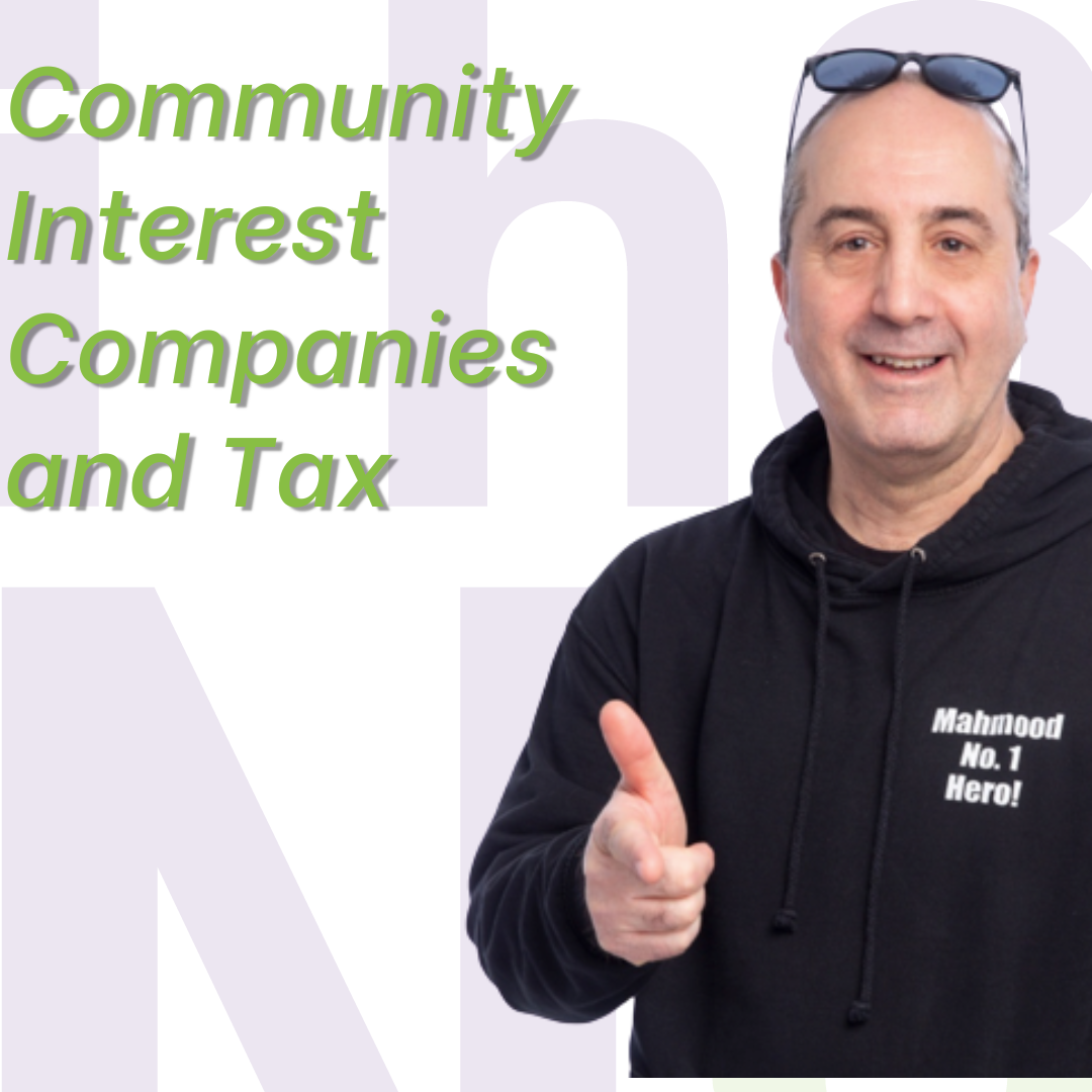 Tax responsibilities for Community Interest Companies - I Hate Numbers