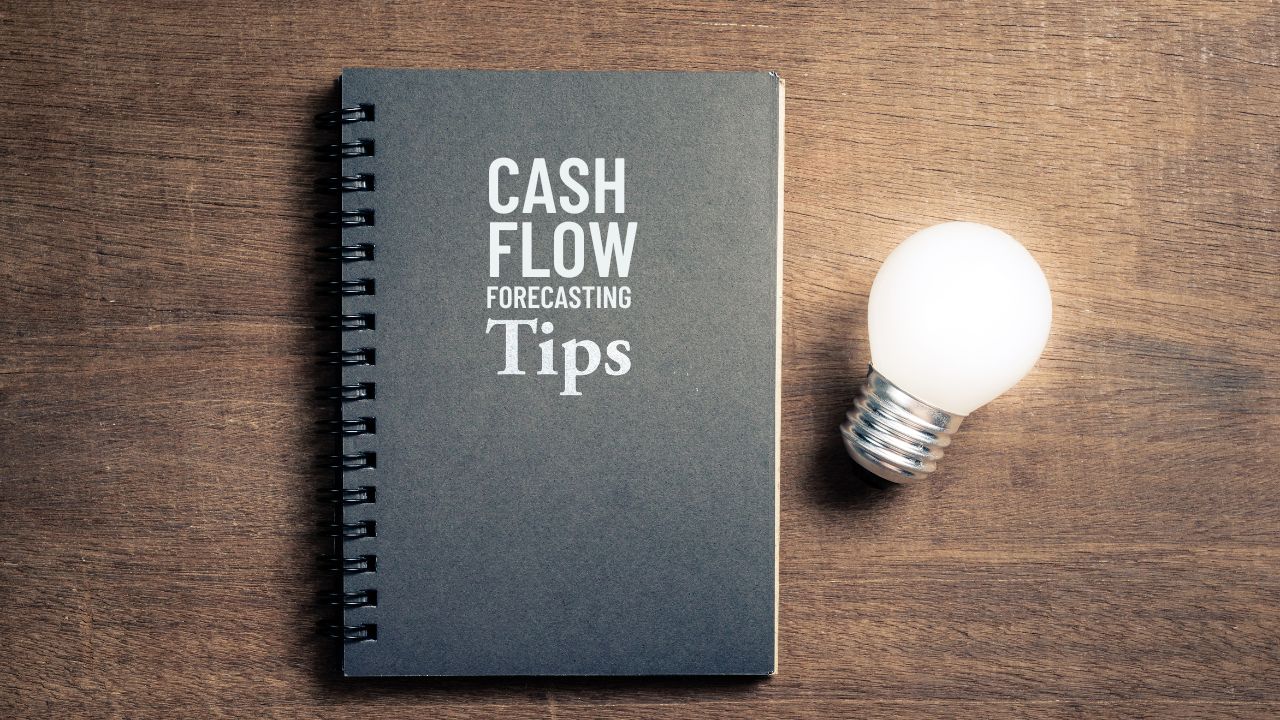 Cash Flow Forecasting Tips to Improve Accuracy